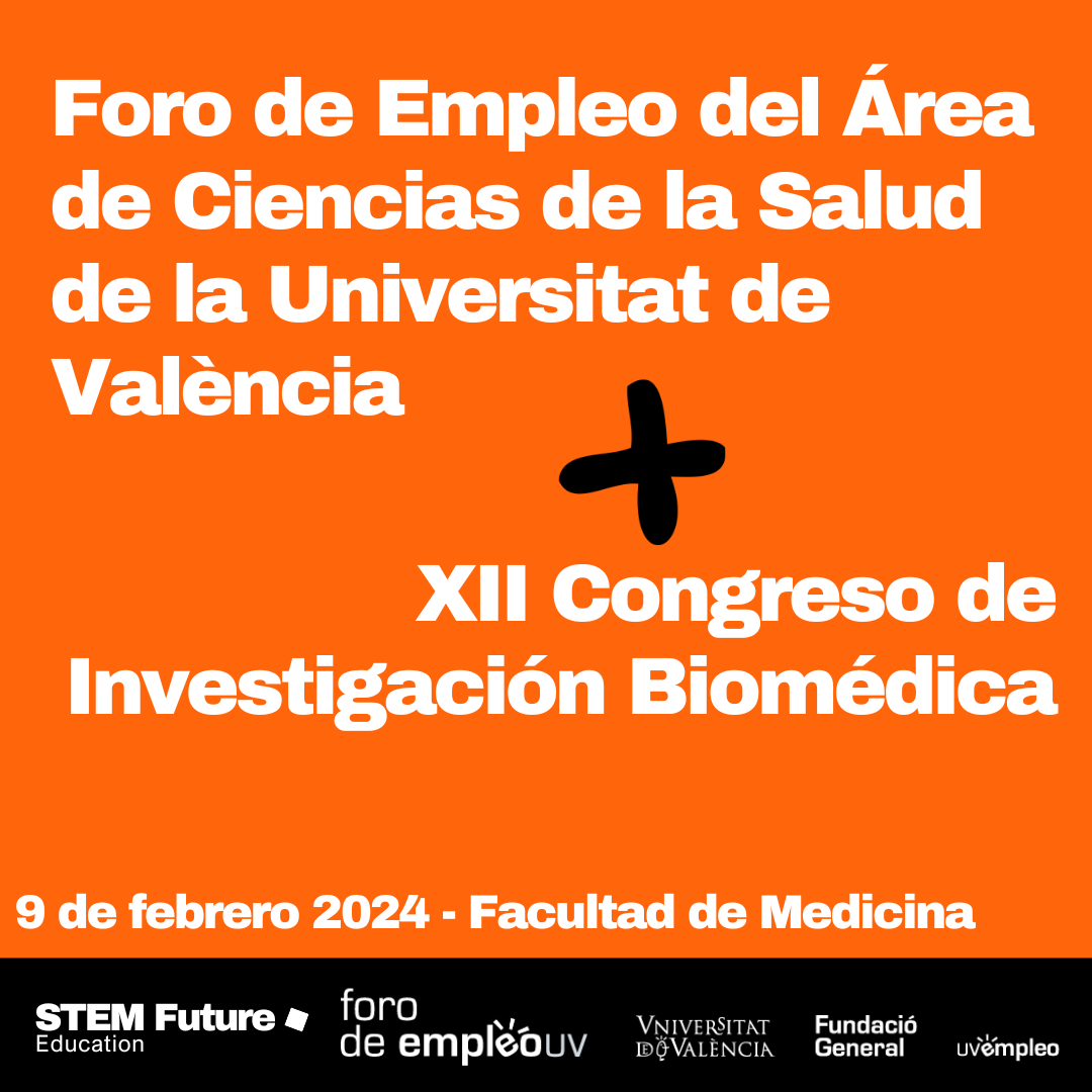 STEM Future Education participa en el Foro de Empleo del Área de Ciencias de la Salud de la UV ...